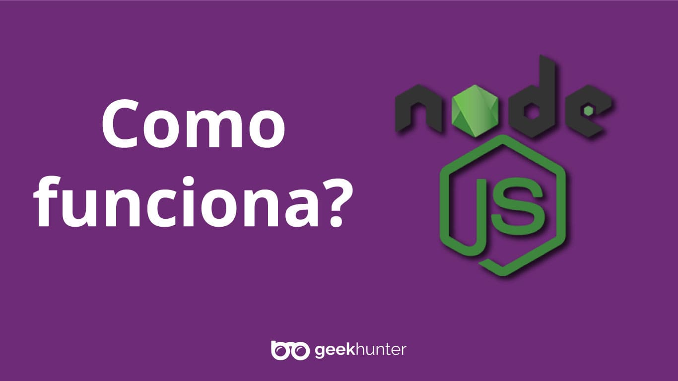 Node.js: Por que e como usar? Várias justificativas! - Blog de TI